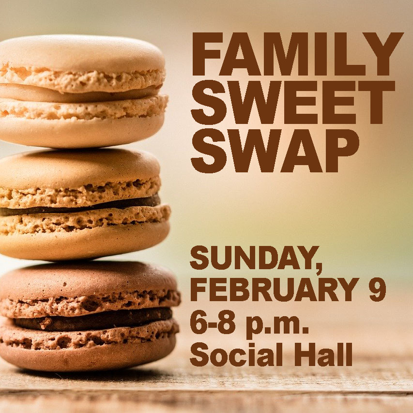 Second Sunday: Family Sweet Swap Feb. 9 – New Wilmington Presbyterian ...